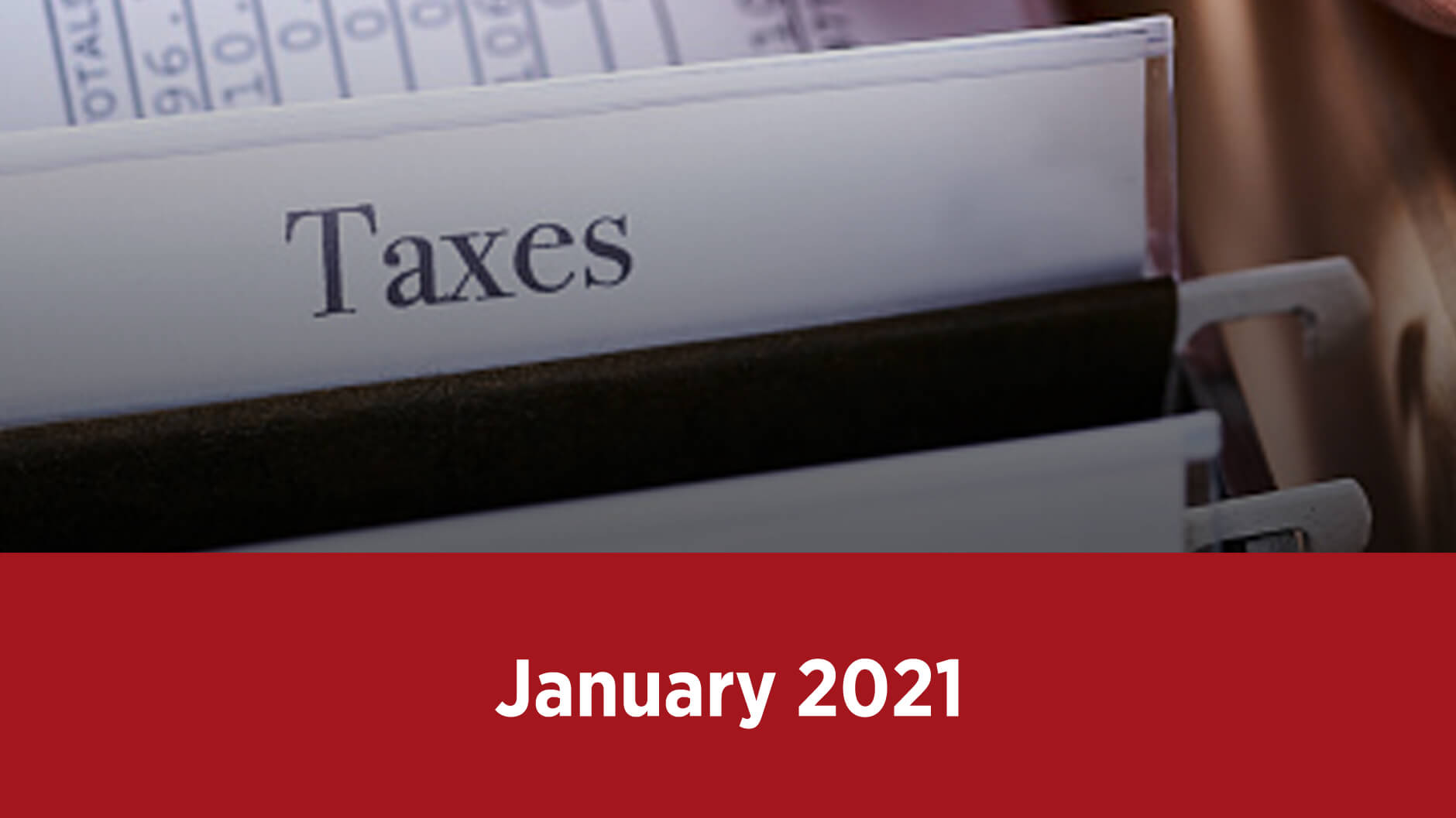 Key Tax Dates January 2021 | Church Law & Tax